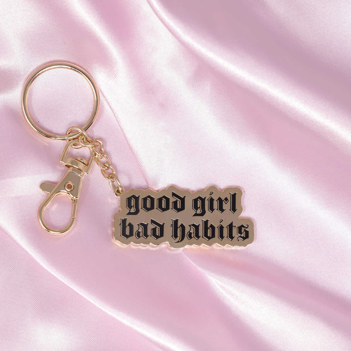 Good Girl Bad Habits Keychain – Made Au Gold